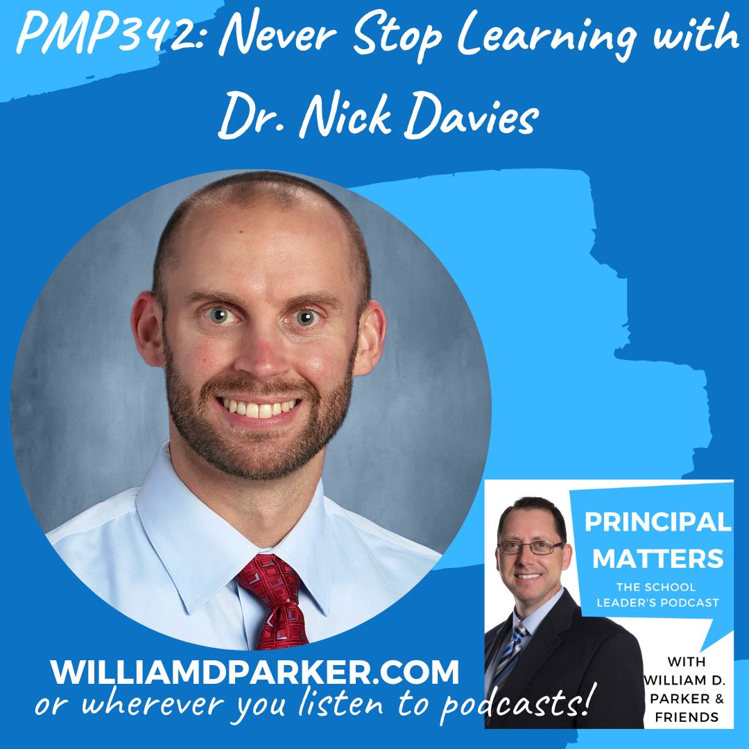 PMP342: Never Stop Learning with Dr. Nick Davies - Principal Matters