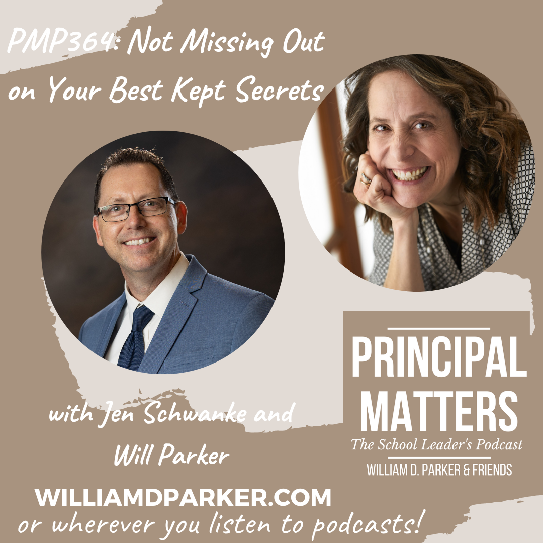 PMP364: Not Missing Out on Your Best Kept Secrets with Jen Schwanke and Will Parker - Principal ...