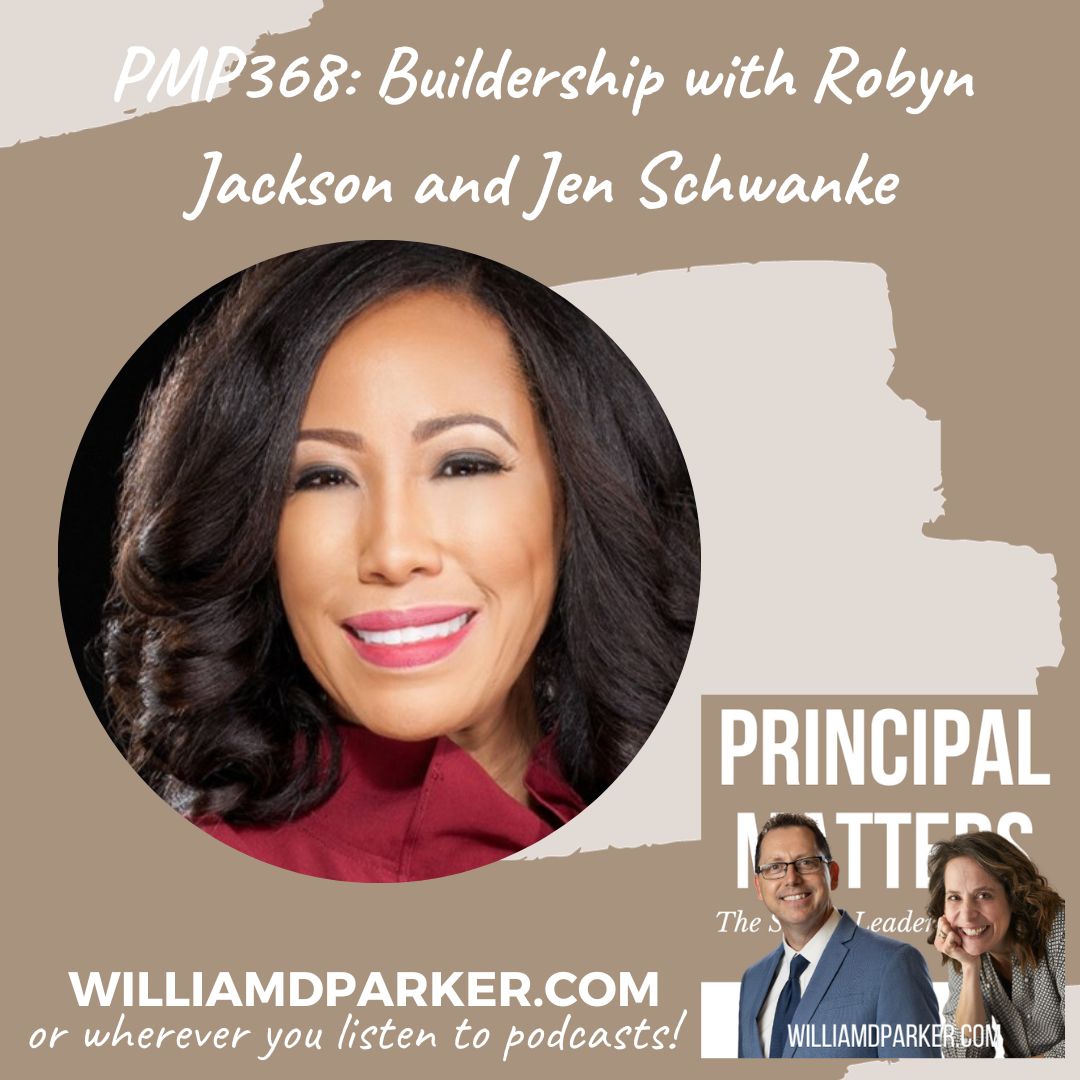 PMP368: Buildership with Robyn Jackson and Jen Schwanke - Principal Matters