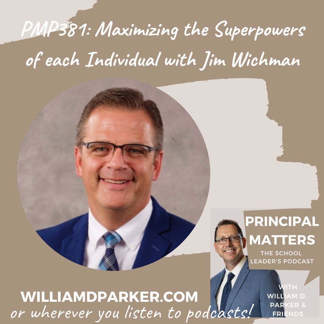 PMP381: Maximizing the Superpowers of each Individual with Jim Wichman ...