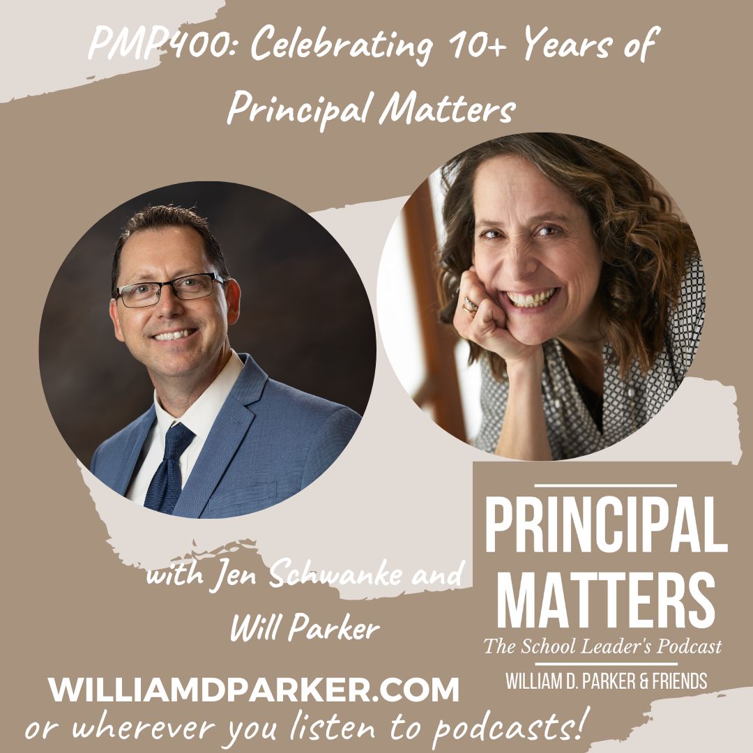 PMP400: Celebrating 10+ Years of Principal Matters - Principal Matters