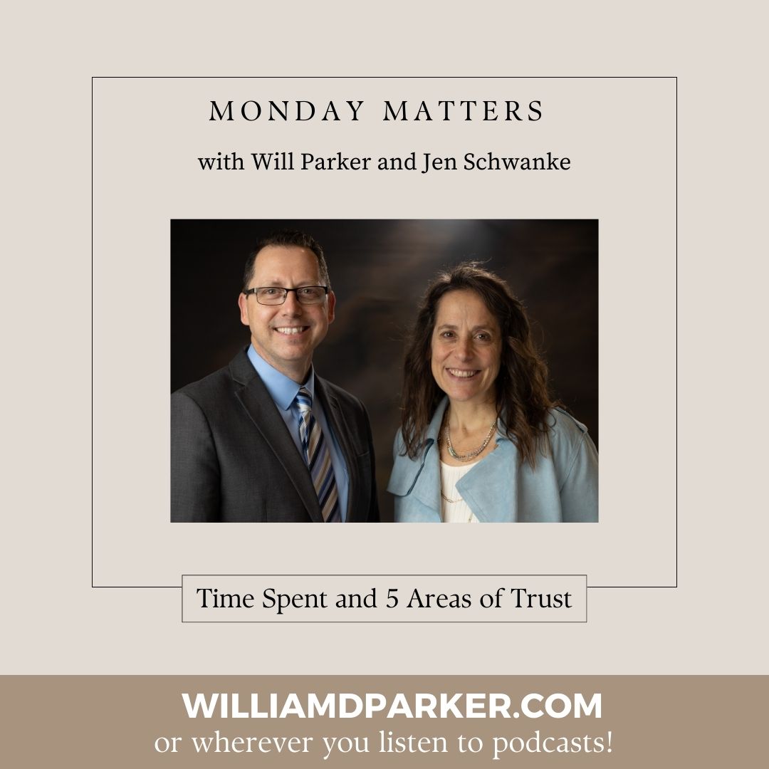 MONDAY MATTERS - Time Spent and 5 Areas of Trust - Principal Matters